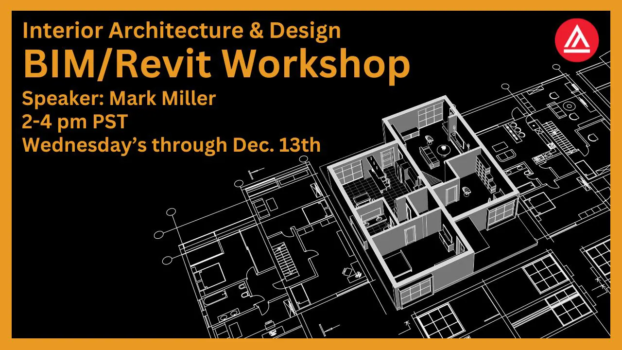 Fall 2023 BIM/Revit Workshop (Zoom)